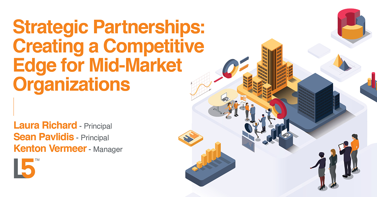 Strategic Partnerships: Creating a Competitive Edge for Mid-Market ...