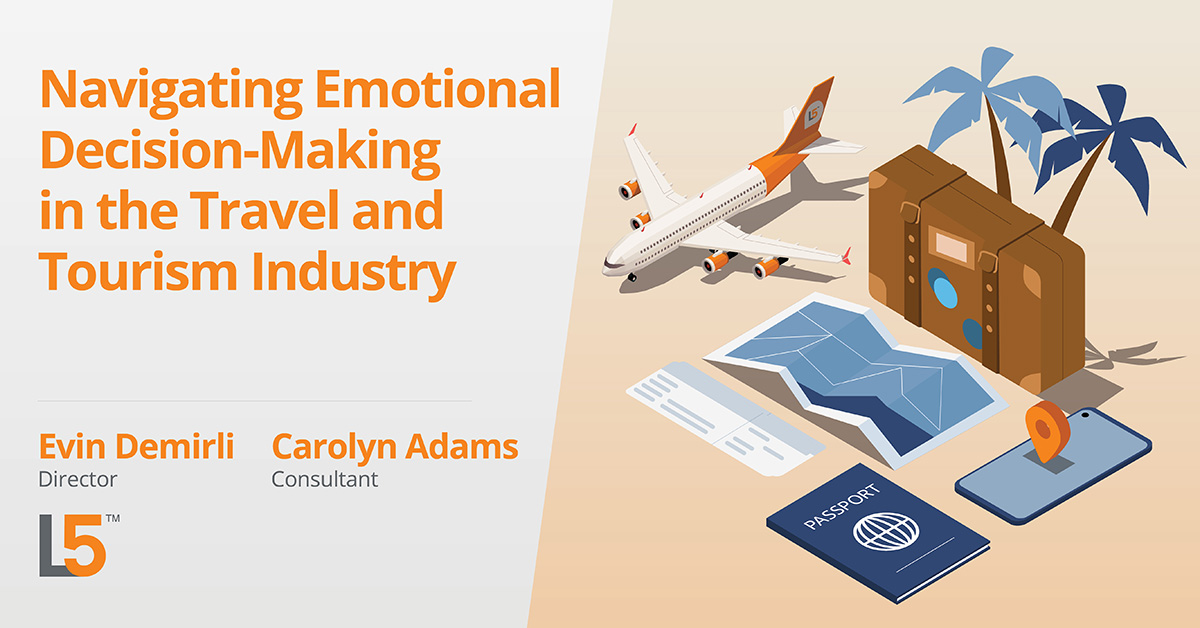 Tourism Industry Emotional Decision Making – What Drives Choice