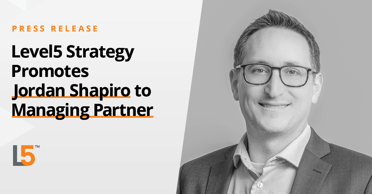 Level5 Strategy Announces Promotion of Jordan Shapiro to Managing Partner